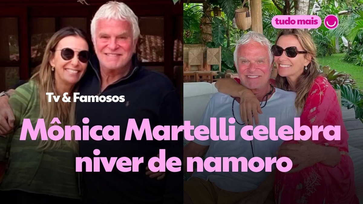 Mônica Martelli comemora quatro anos de namoro e faz declaração nas ...