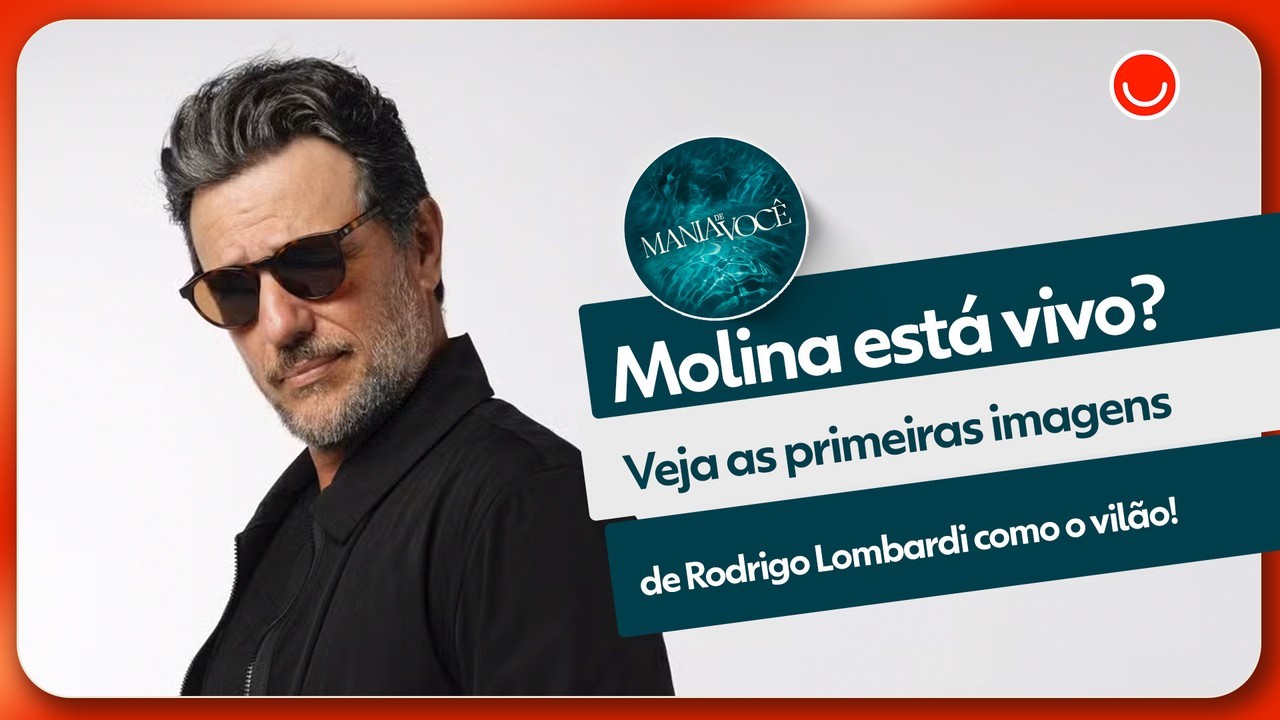 Molina está vivo? Veja as primeiras imagens de Rodrigo Lombardi como o vilão de Mania de Você