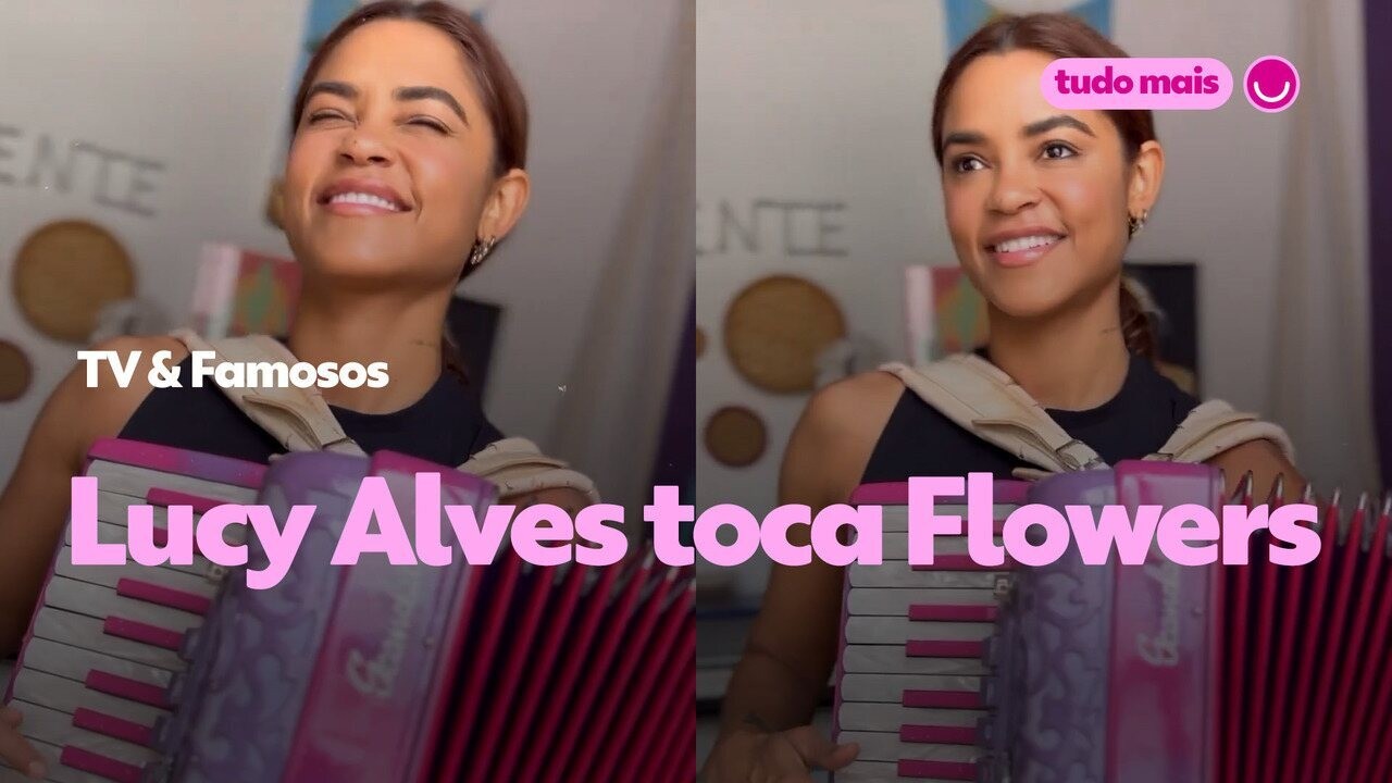Lucy Alves toca 'Flowers', de Miley Cyrus, na sanfona | Gshow