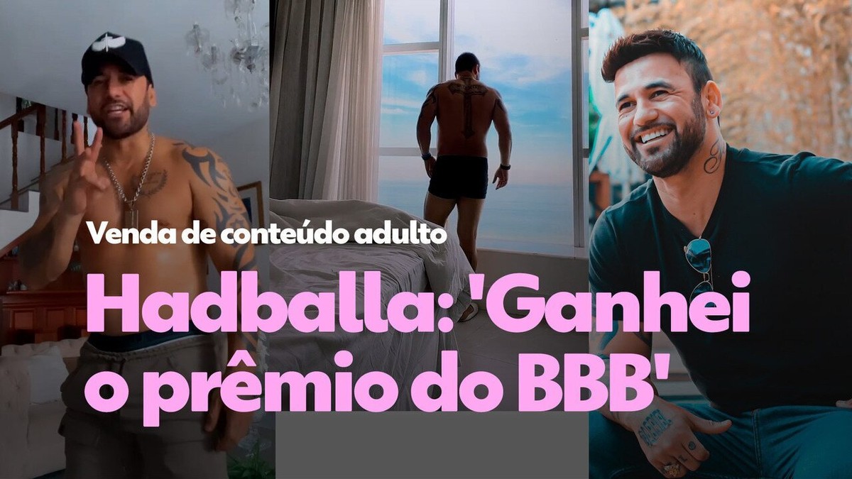 Hadballa, do BBB 20, fala sobre venda de conteúdo adulto: 'Já ganhei o ...