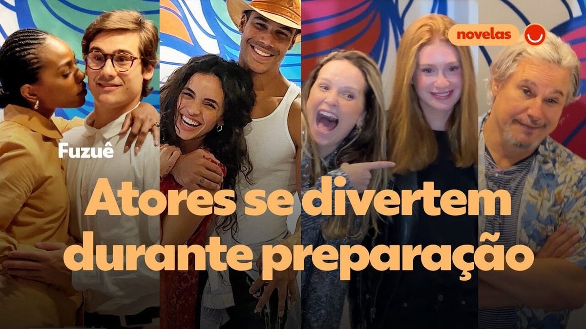 gshow invadiu preparação do elenco de Fuzuê e traz imagens exclusivas ...