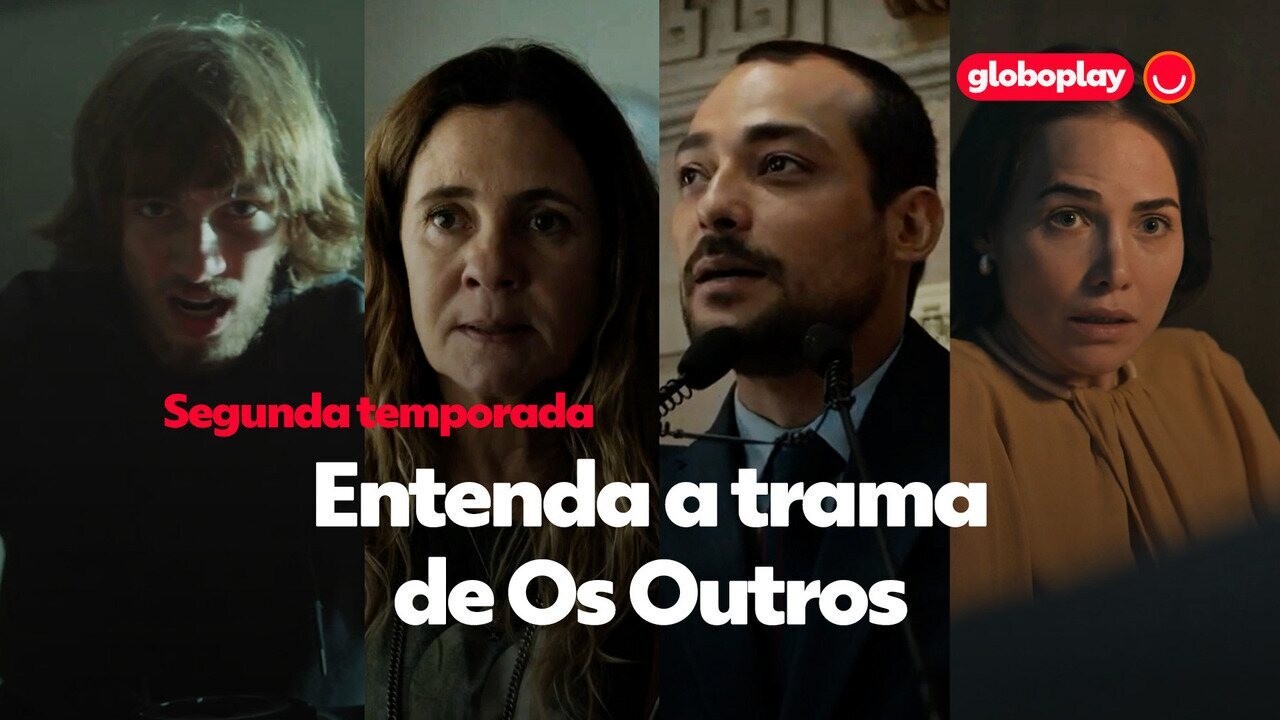 Os Outros: 2ª temporada da série já está completa no Globoplay ...