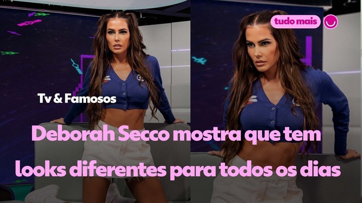 Deborah Secco mostra que tem looks diferentes para todos os dias do ...