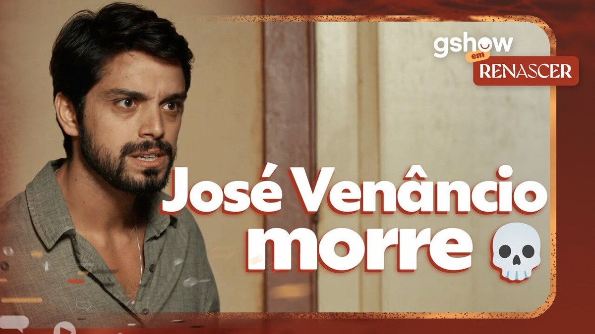 Renascer: como será a morte de José Venâncio? Veja imagens exclusivas ...