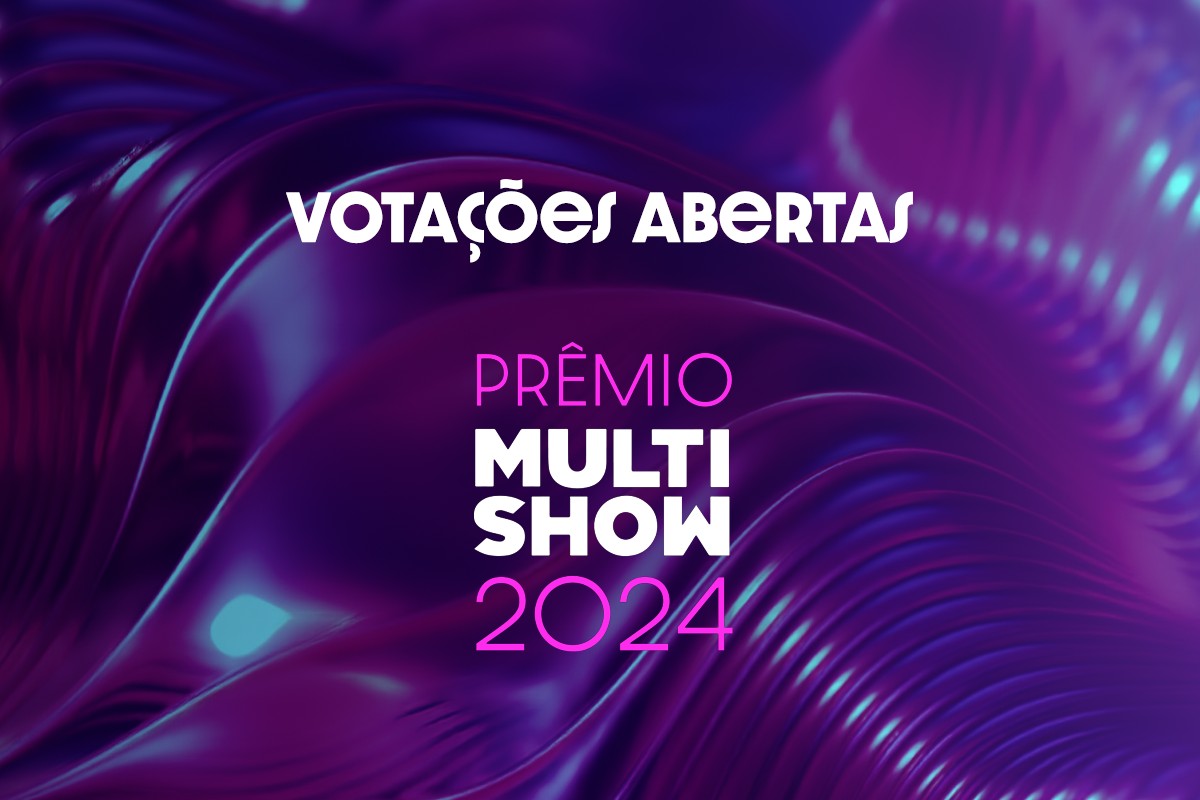 Prêmio Multishow 2024: conheça as categorias e vote nos indicados ...