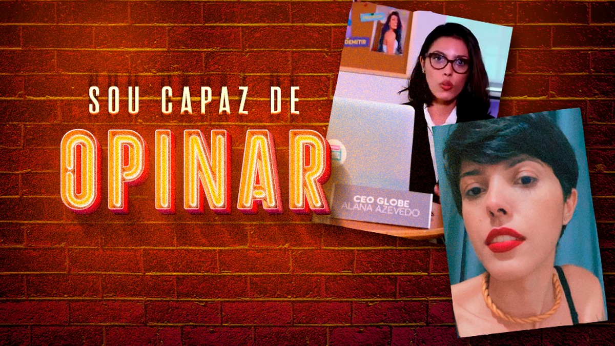Sou Capaz de Opinar: Alana Azevedo, do meme da Globe, opina sobre ...
