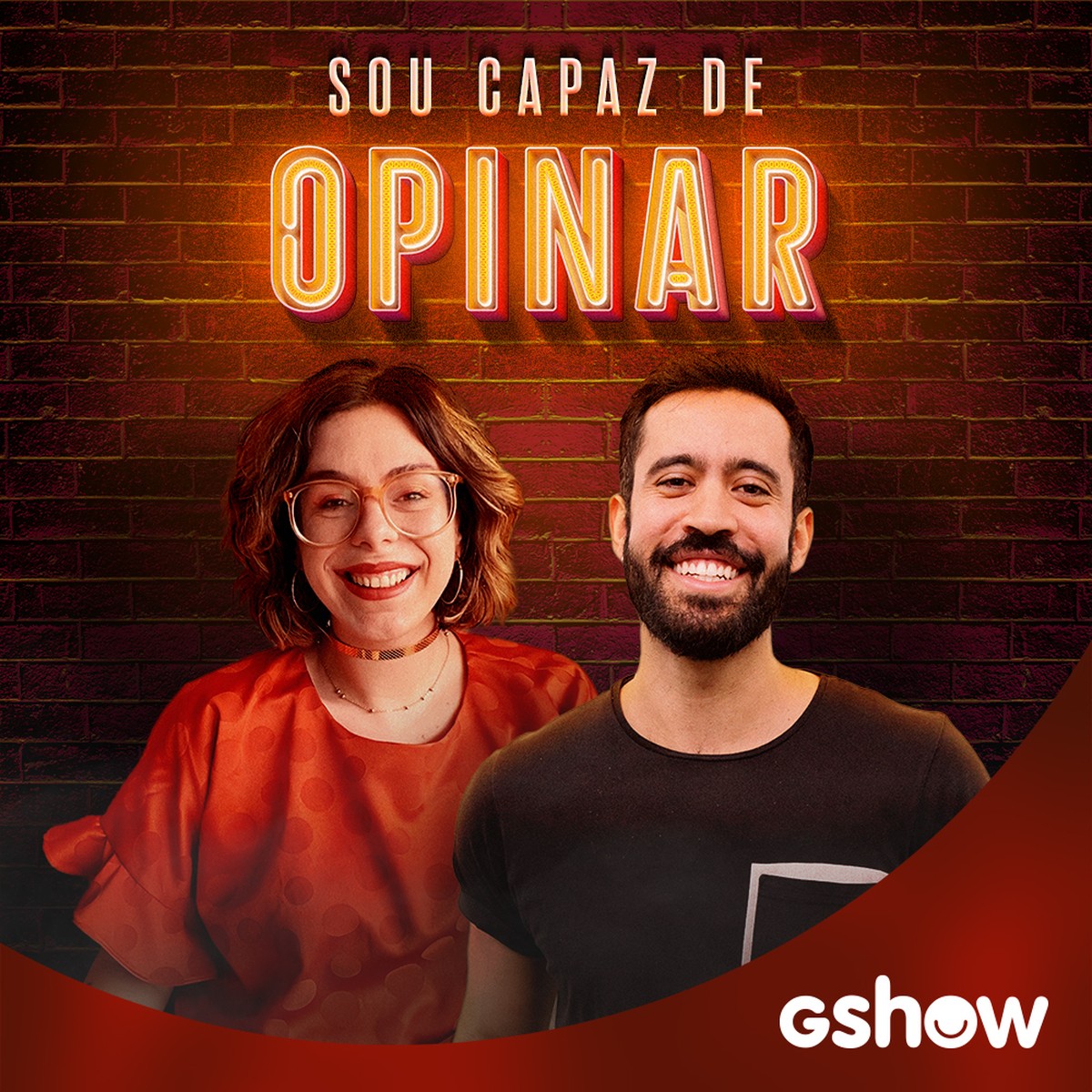 Podcast Sou Capaz de Opinar: confira como e onde ouvir os episódios ...