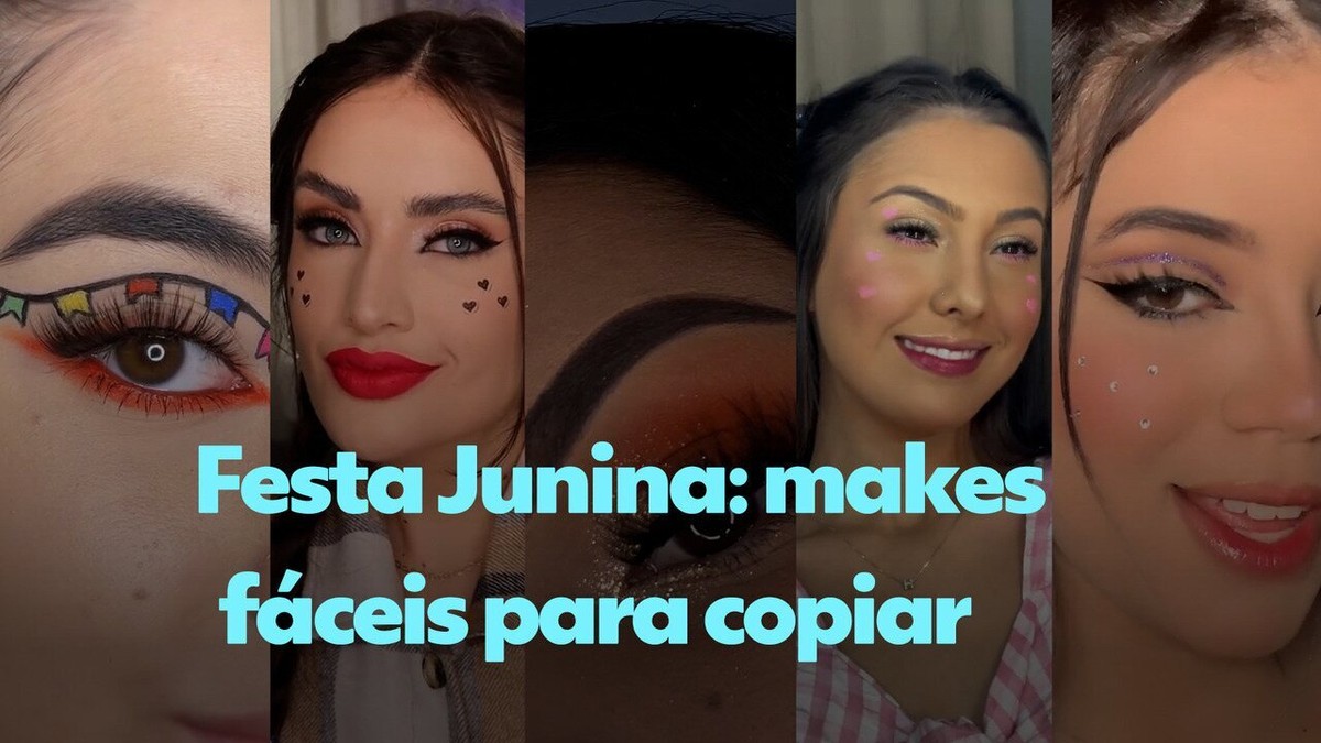 Festa Junina: 5 ideias de maquiagem para você copiar e usar no São João ...