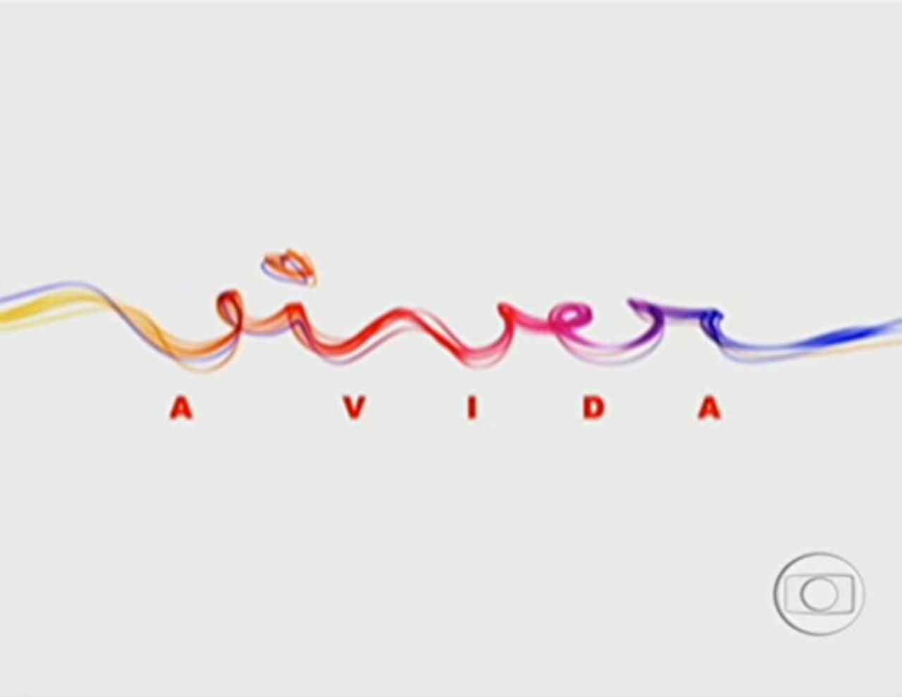 Viver a Vida no VIVA: reprisada pela primeira vez, novela aborda força ...