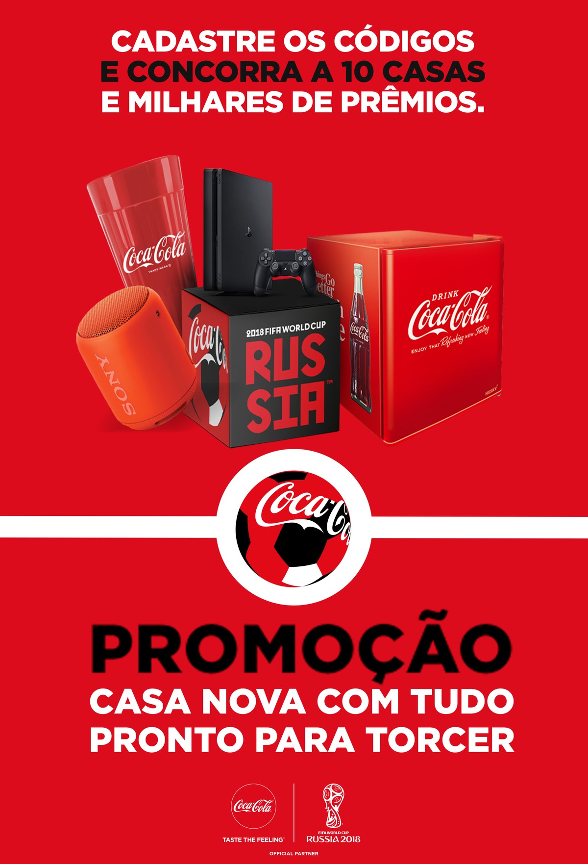 Promoção dá casa nova e prêmios instantâneos para você curtir o melhor ...