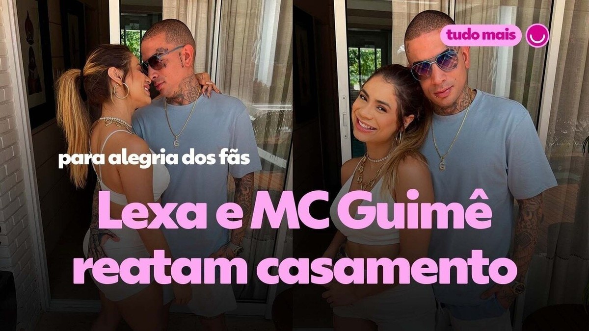 Lexa e MC Guimê reatam casamento: 'Bora ter um bebê' | Famosos | gshow