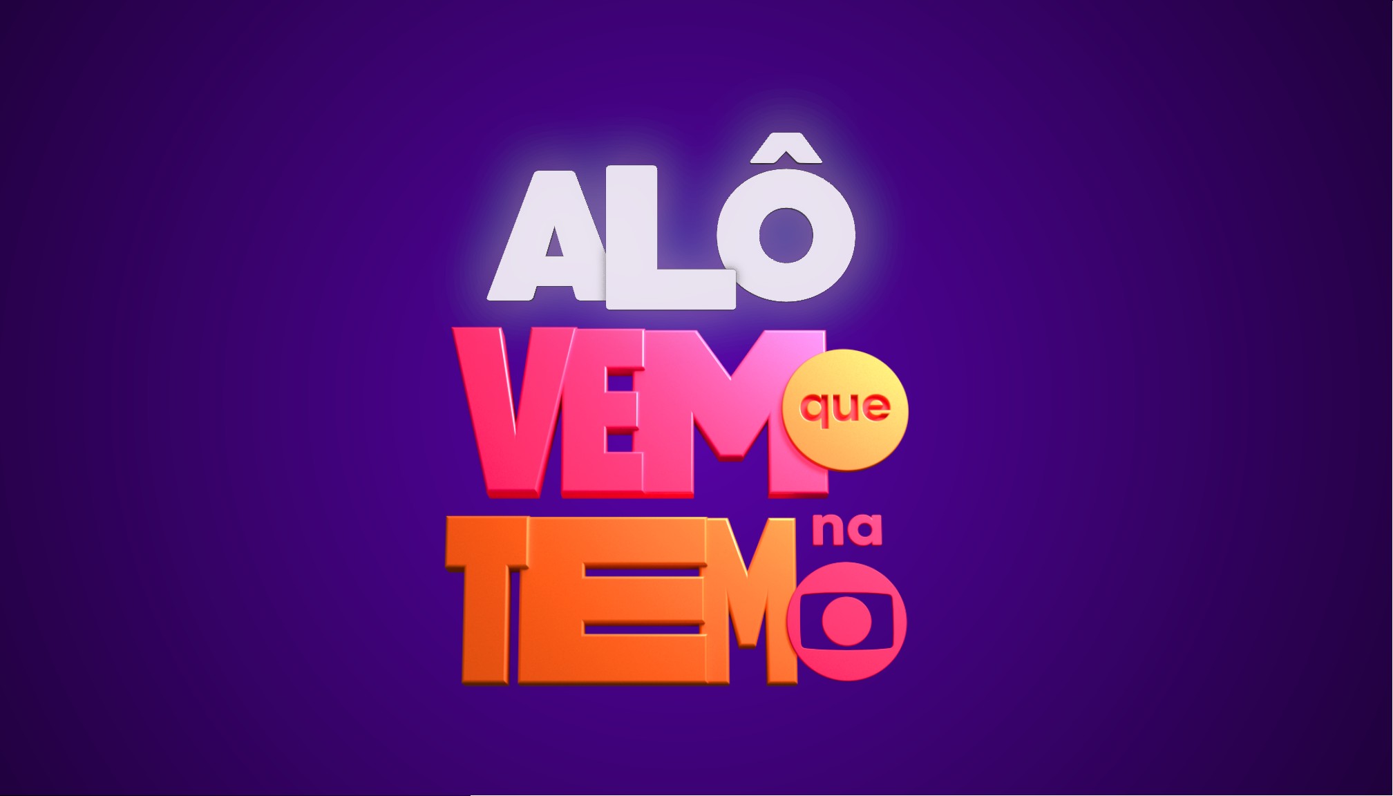 'Alô! Vem que Tem!': inscreva-se no quadro do programa 'Vem que Tem' | TV | gshow