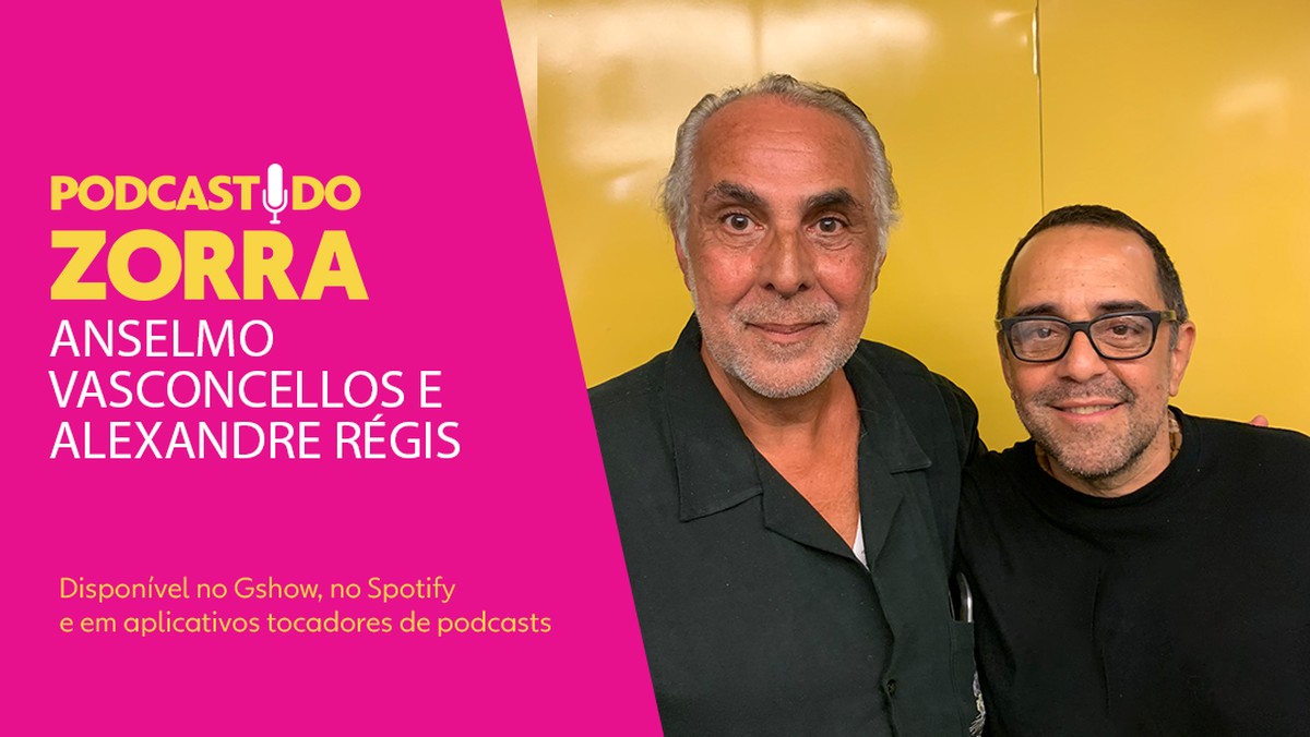 Podcast do Zorra #24 - Anselmo Vasconcellos e Alexandre Régis: a ...